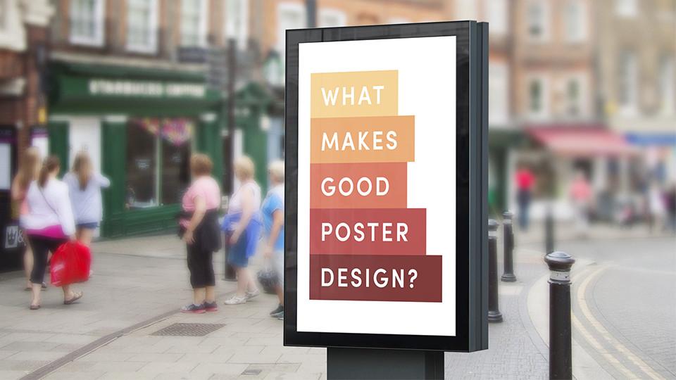 What Makes A Good Poster Design 